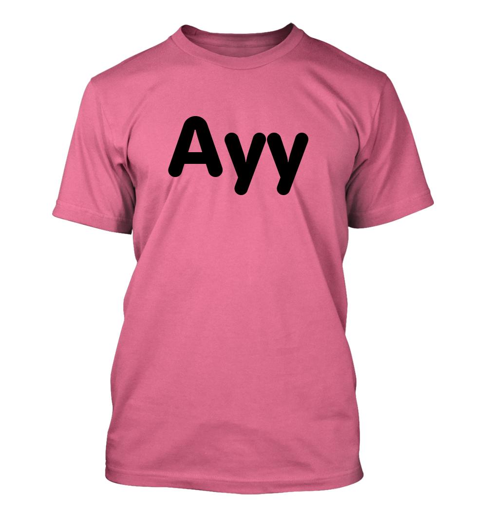 Ayy - Men's Soft & Comfortable T-Shirt | eBay